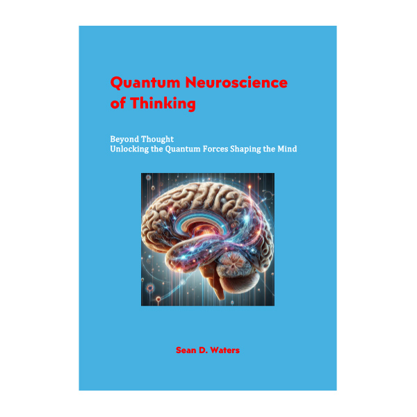 Quantum Neuroscience of Thinking (eBook) – Meaningful Workshops